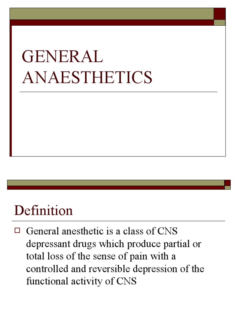 Overview of General Anesthetics | PDF | Anesthesia | Organic Compounds