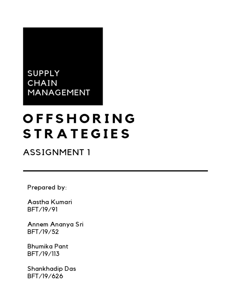 Offshoring Strategies: Supply Chain Management | PDF | Outsourcing | Nike