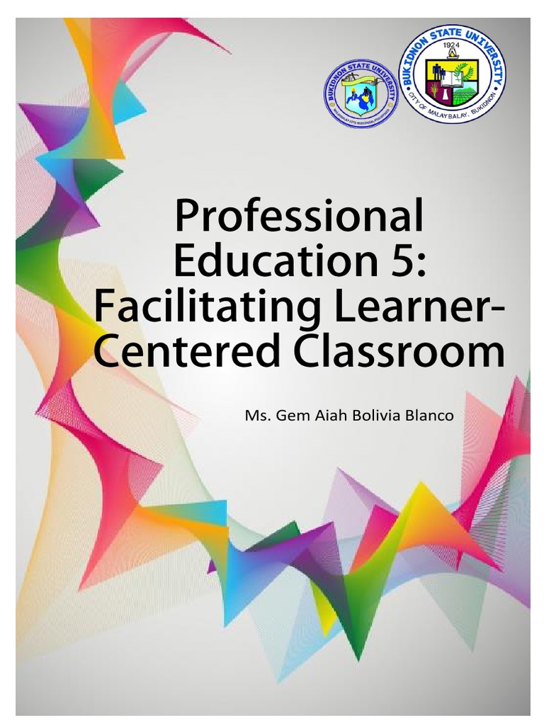 PE 5 - Facilitating Learner-Centered Classroom | PDF | Constructivism ...