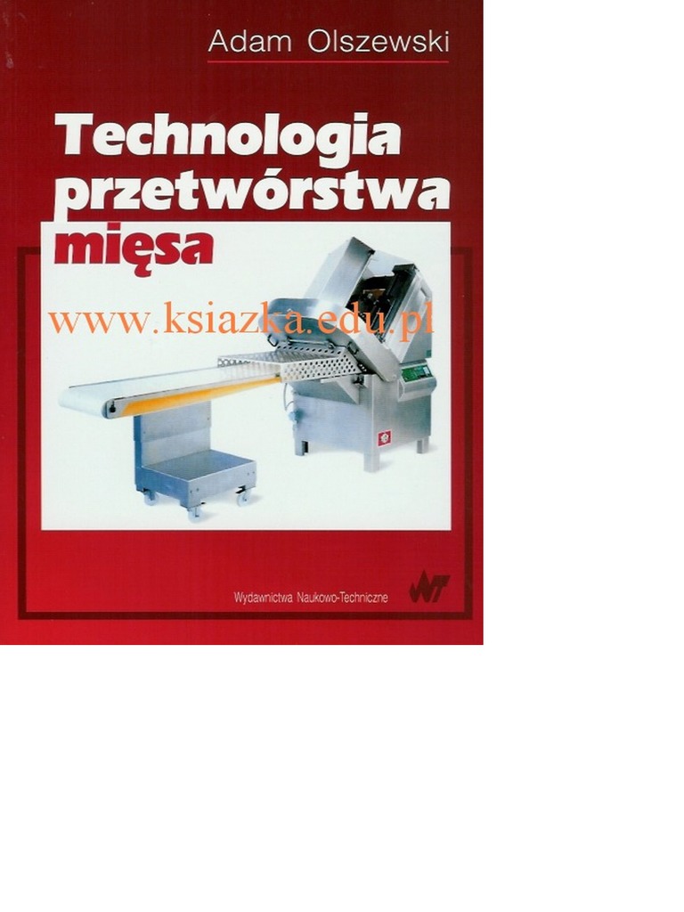 Technologia Przetwórstwa Mięsa - Adam Olszewski | PDF