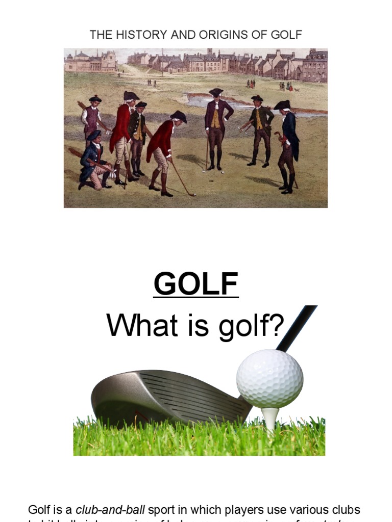 History and Origins of Golf | PDF | Golf Course