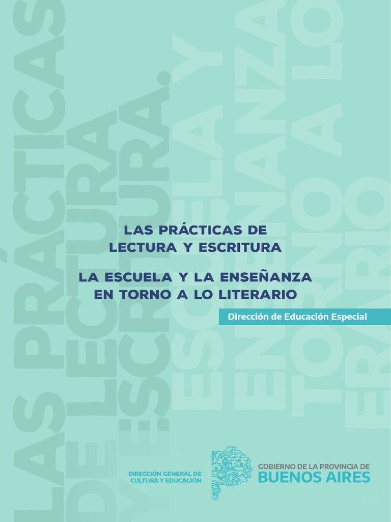 Las Prácticas de Lectura y Escritura. La Escuela y La Enseñanza en ...