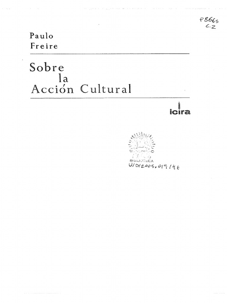 Freire - 1969 - Sobre La Acción Cultural | PDF