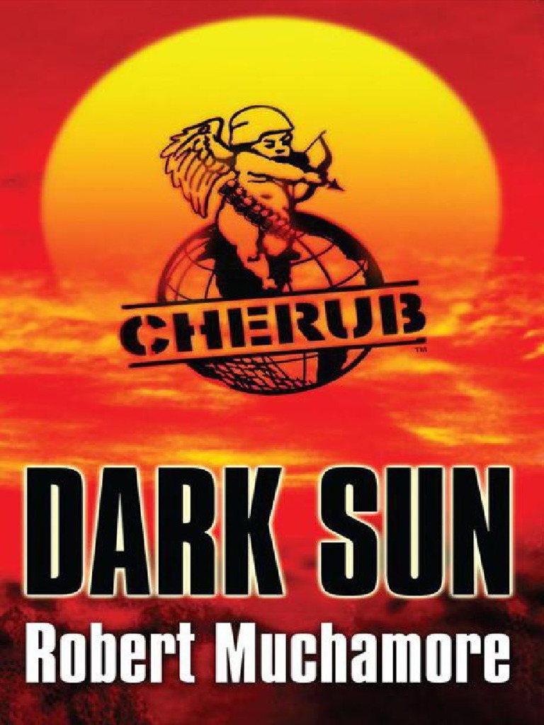 CHERUB Dark Sun by Robert Muchamore | PDF