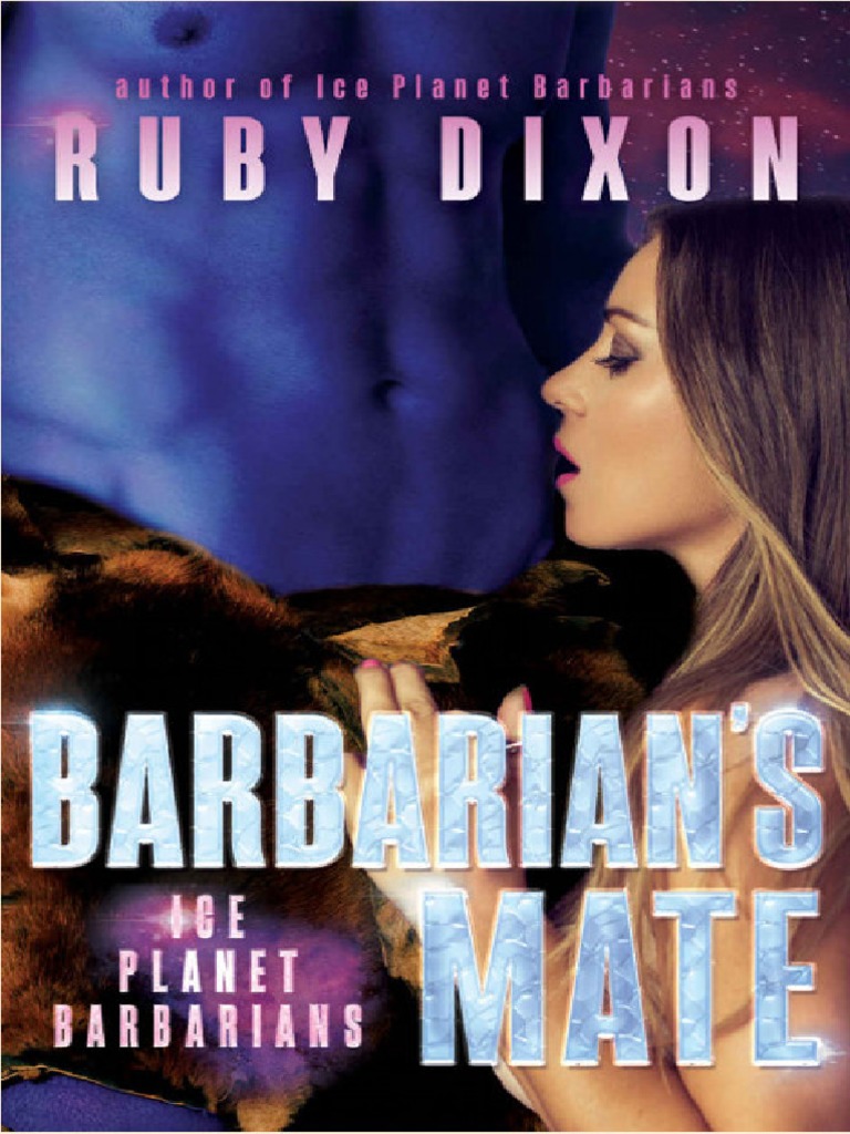 Barbarian's Mate - Ruby Dixon | PDF | Amor