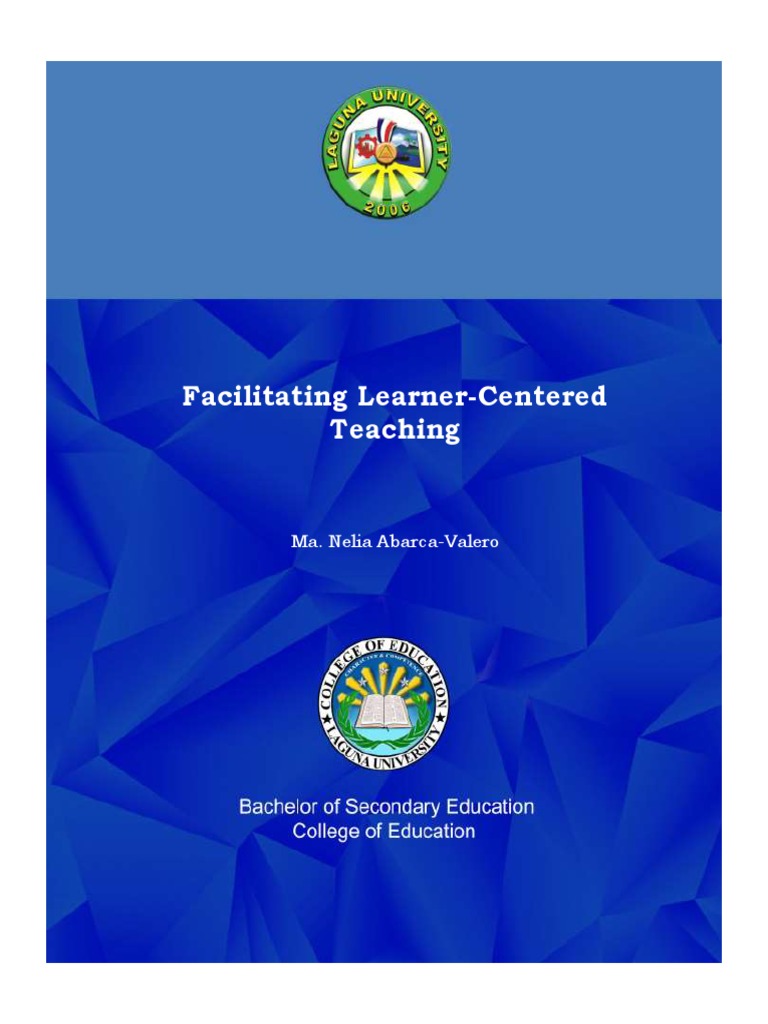 Facilitating Learner-Centered Teaching - Midterm Module | PDF Facilitating Learner-Centered Teaching - Midterm Module | PDF