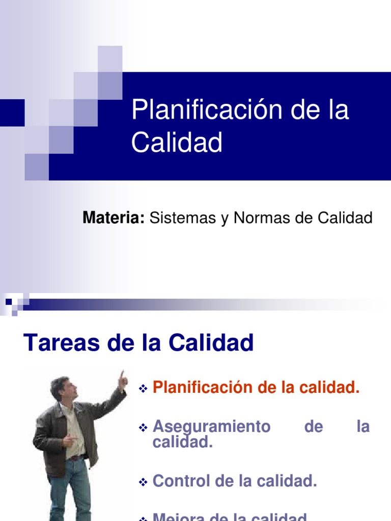Planificacion de La Calidad | Descargar gratis PDF | Calidad (comercial) | Planificación