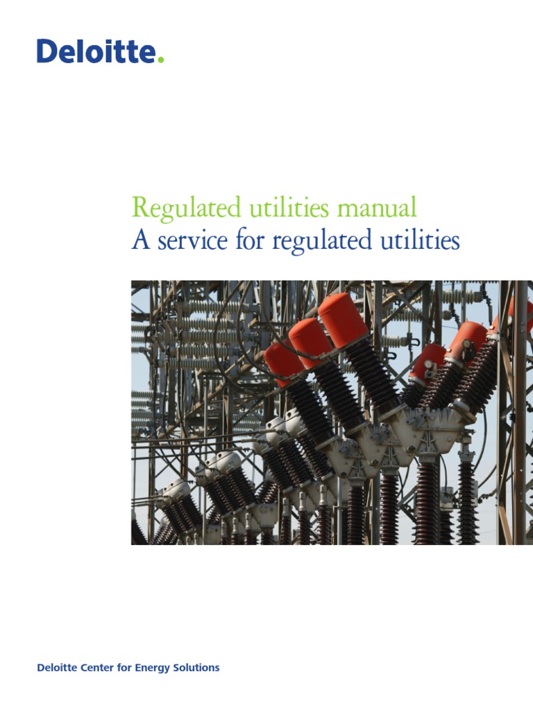 Regulated Utilites Manual - Deloitte | Download Free PDF | Public ...