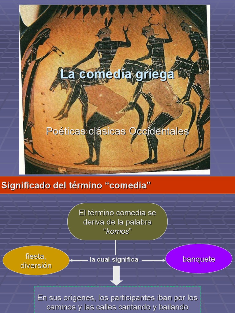 La Comedia Griega | PDF | Comedia | Teatro griego antiguo