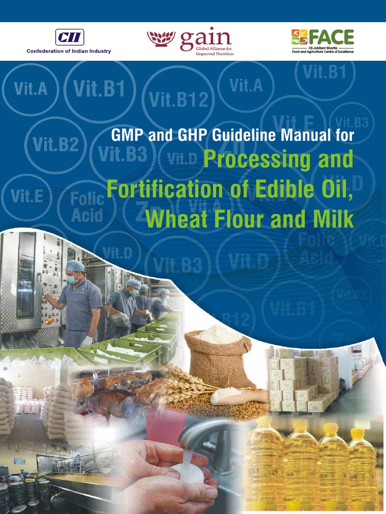 Processing and Fortification of Edible Oil, Wheat Flour and Milk | PDF ...