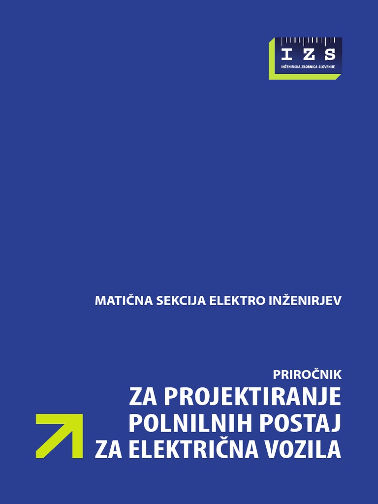 IZS - Prirocnik Za Projektiranje Polnilnic Elektricnih Vozil-final-Dec ...