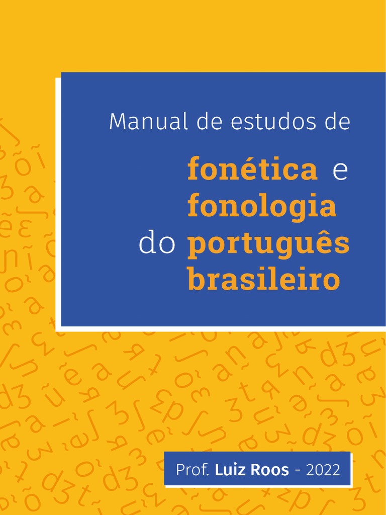 Manual De Estudos De Fonética E Fonologia Do Portugues Brasileiro