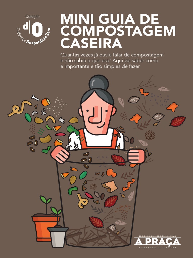 Mini Guia de Compostagem Caseira | PDF | Casa e Jardim | Ciências e ...