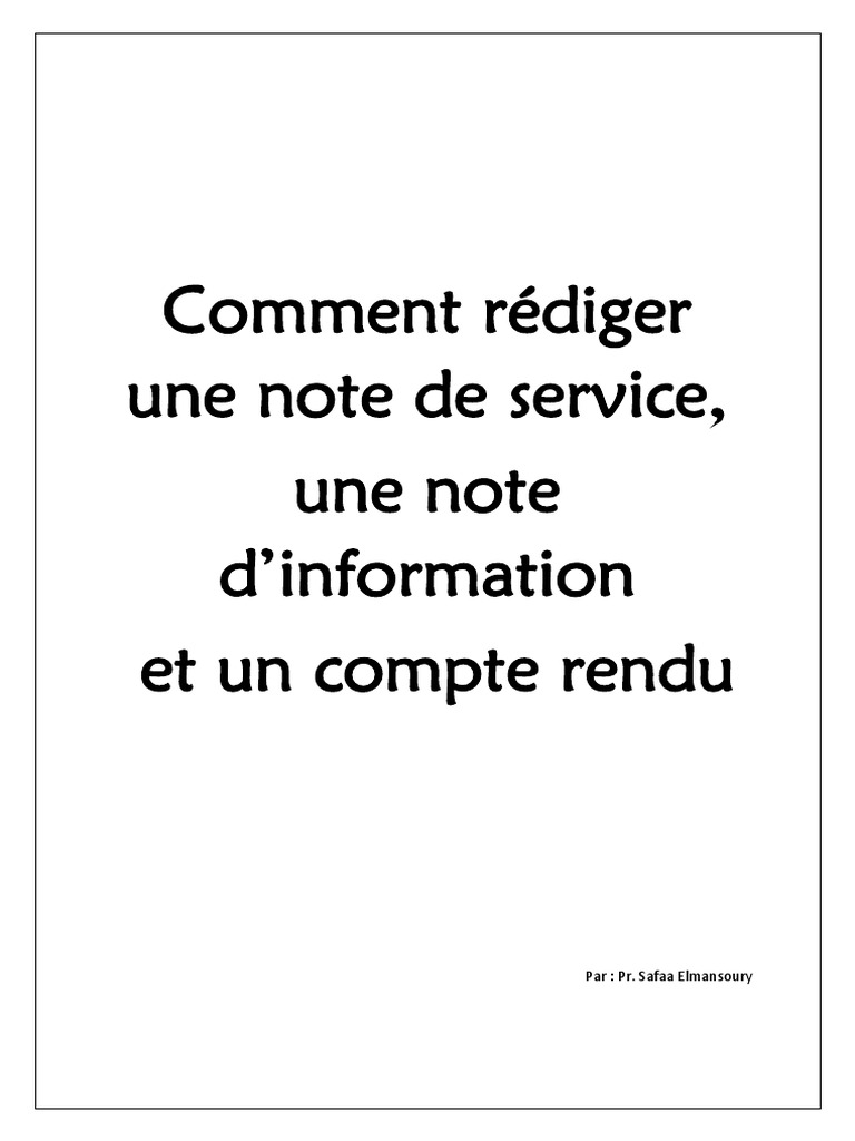 Comment Rédiger Une Note de Service Une Note Dinformation Et Un Compte ...