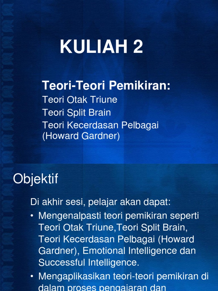 KULIAH 2 Teori Otak Triune Teori Split Brain Dan Multiple Intelligent | PDF