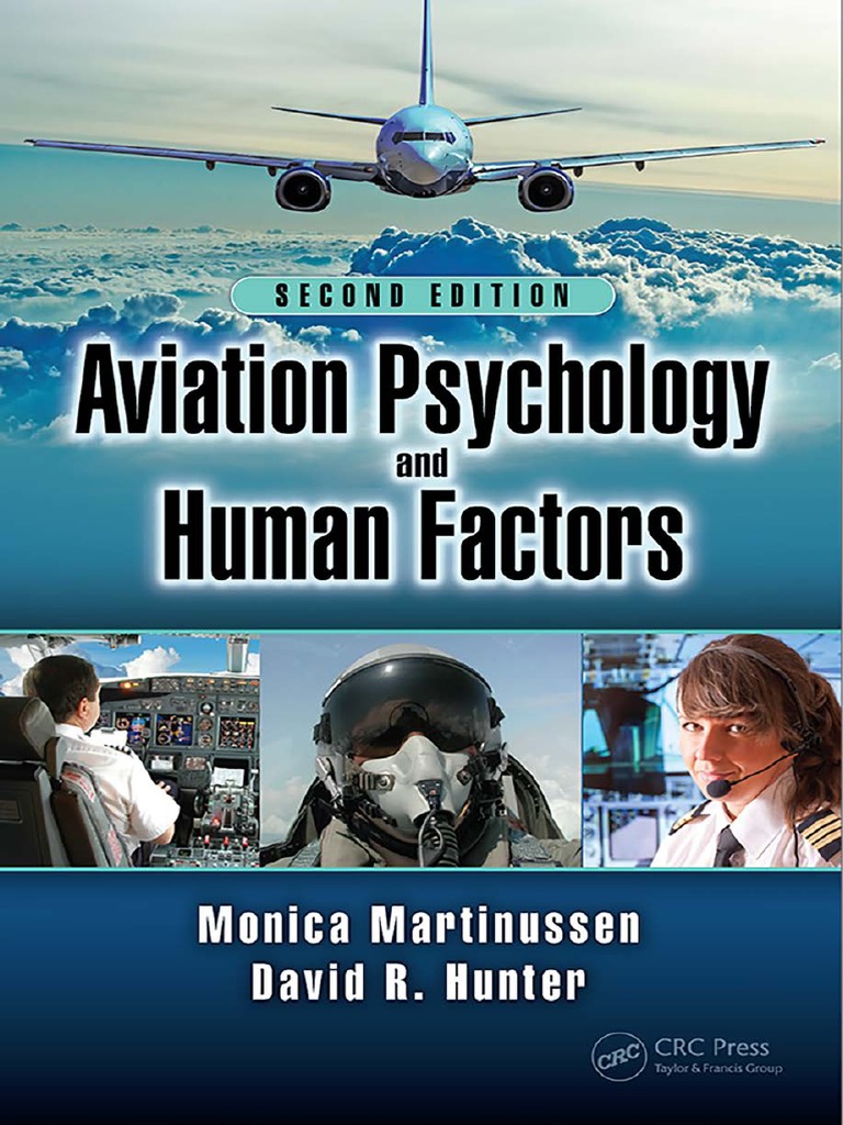 Aviation Psychology and Human Factors - Monica Martinussen and David R. Hunter 2018 | PDF ...