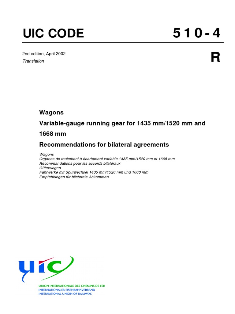 Uic Code: Wagons Variable-Gauge Running Gear For 1435 mm/1520 MM and ...
