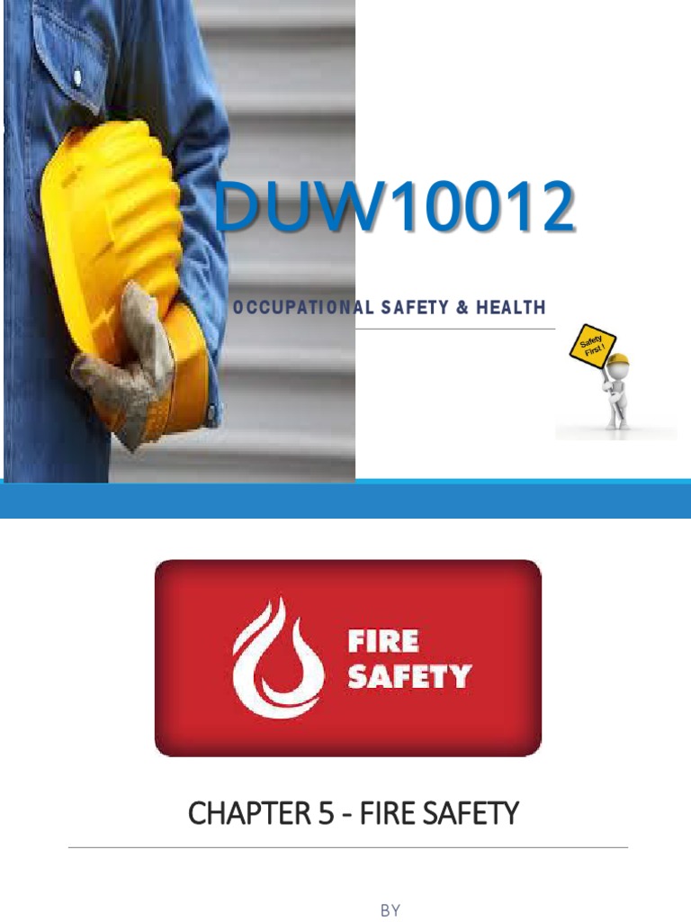 DUW10012 - Jun19 - Week7 - Chapter 5 - Fire Safety | PDF | Fires | Fire Safety
