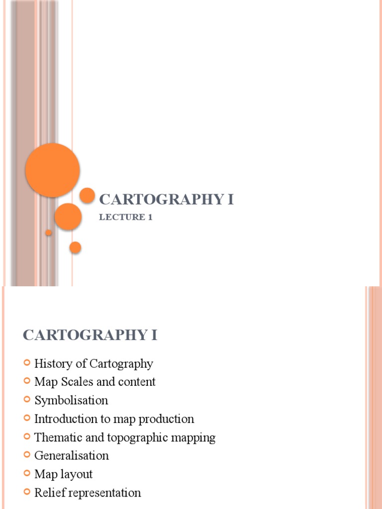 Cartography Lecture 1 | PDF | Cartography | Geographic Information System