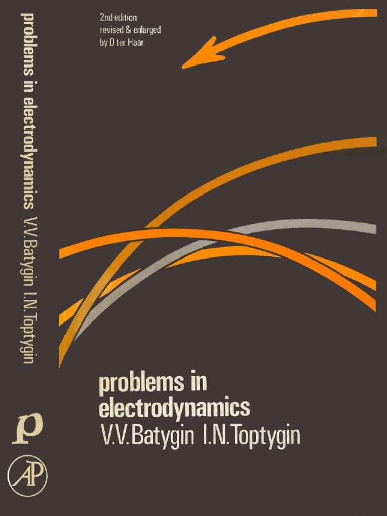 Problems in Electrodynamics - Batygin Toptygin | PDF