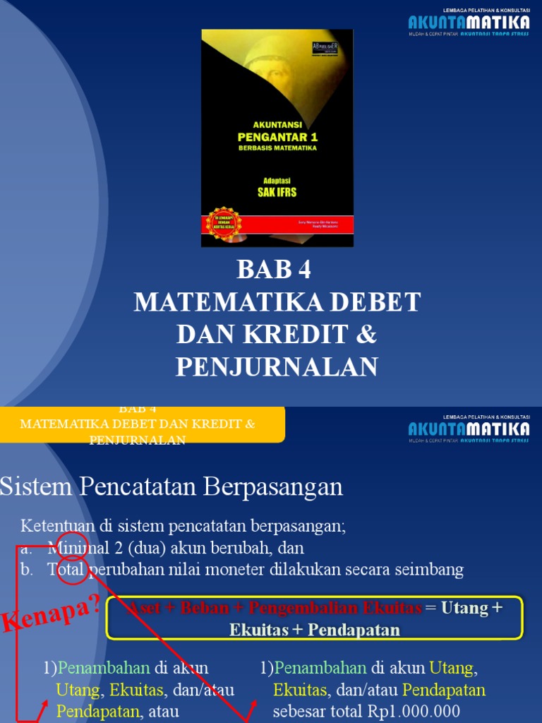 BAB 4 Matematika Debet Dan Kredit & Penjurnalan | PDF | Pengelolaan ...