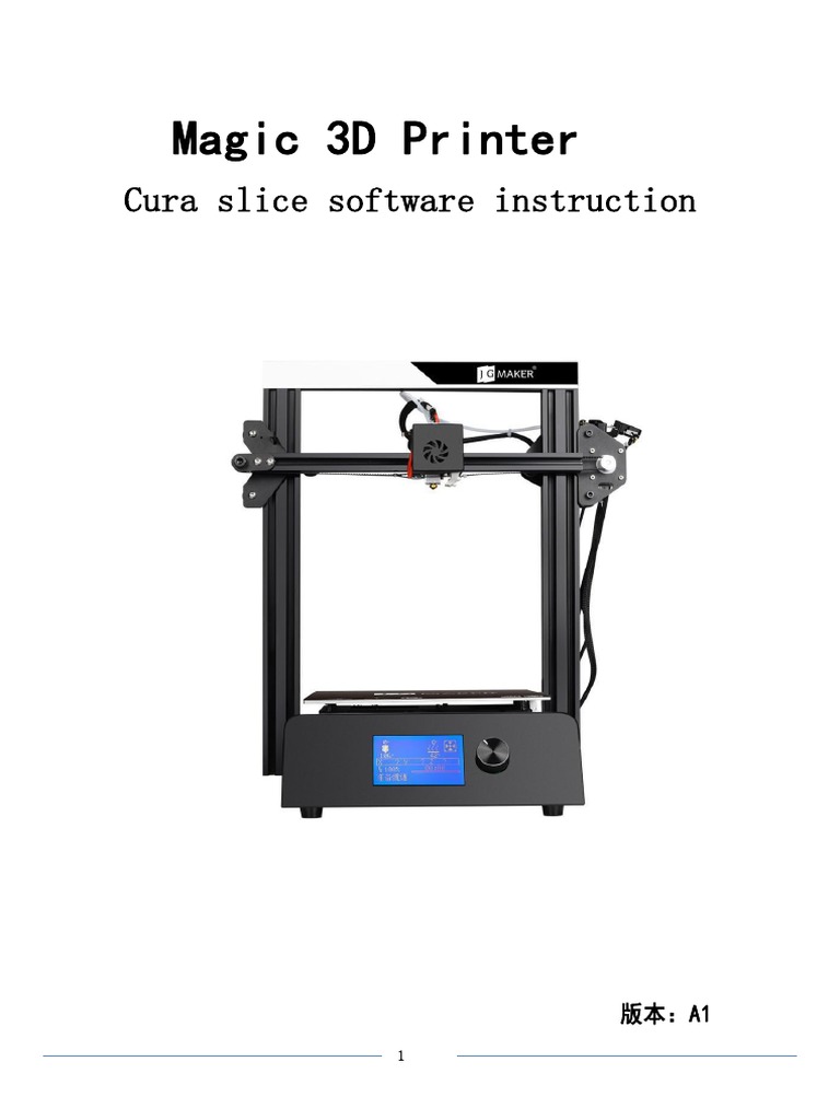 Magic Cura Slice Software Instruction - 20190514 | PDF | Icon (Computing) | Computer Engineering