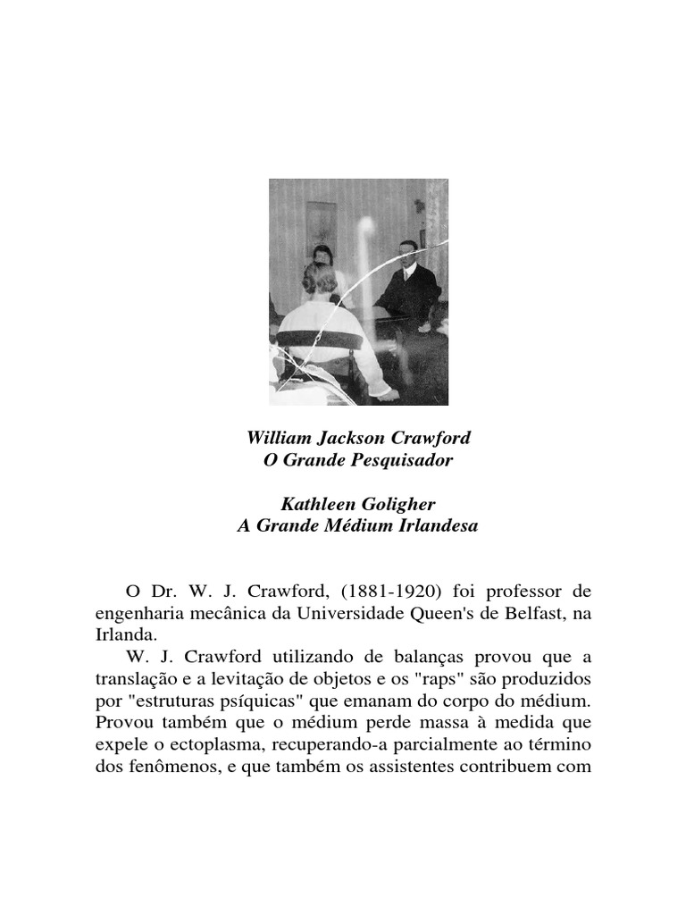 William Jackson Crawford O Grande Pesquisador Kathleen Goligher A ...