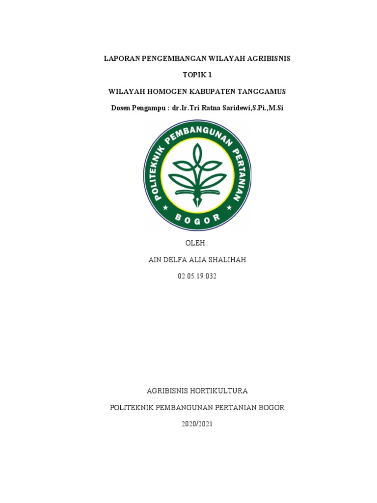 02 - Ain Delfa A.S. - AGH2C - Topik 1 - LAPORAN PENGEMBANGAN WILAYAH AGRIBISNIS Fix | PDF