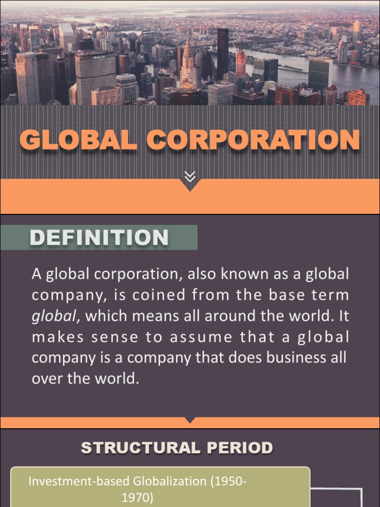 Global Corporation Report | PDF | Multinational Corporation | Globalization