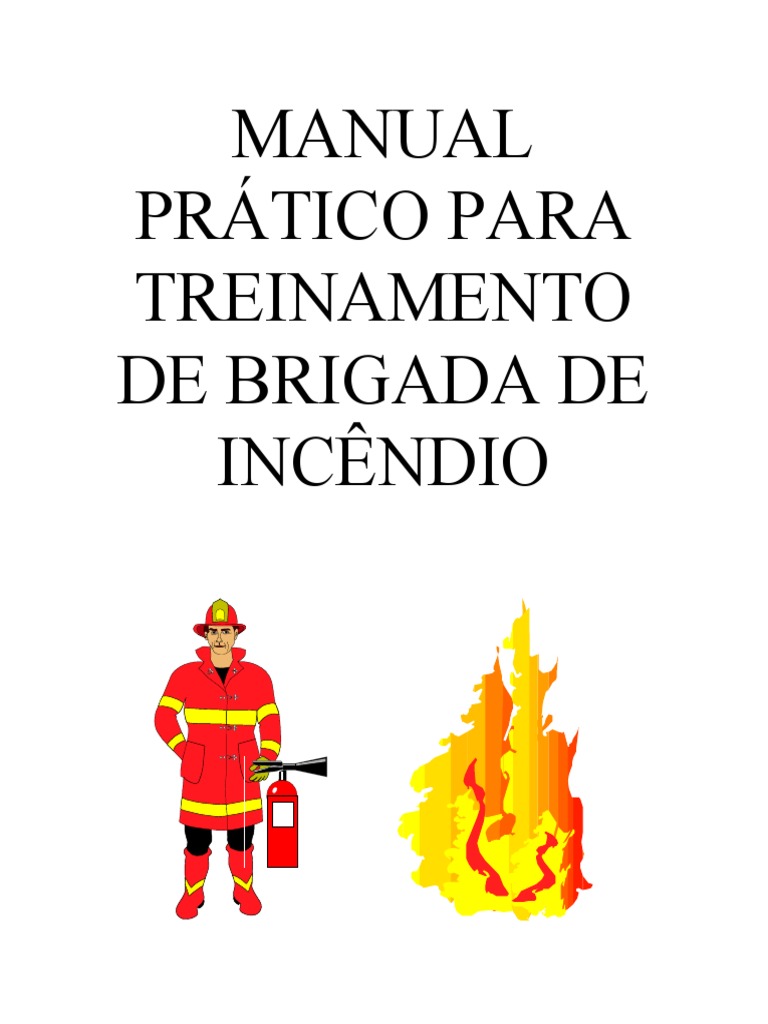 Manual Prático para Brigada de Incêndio | PDF
