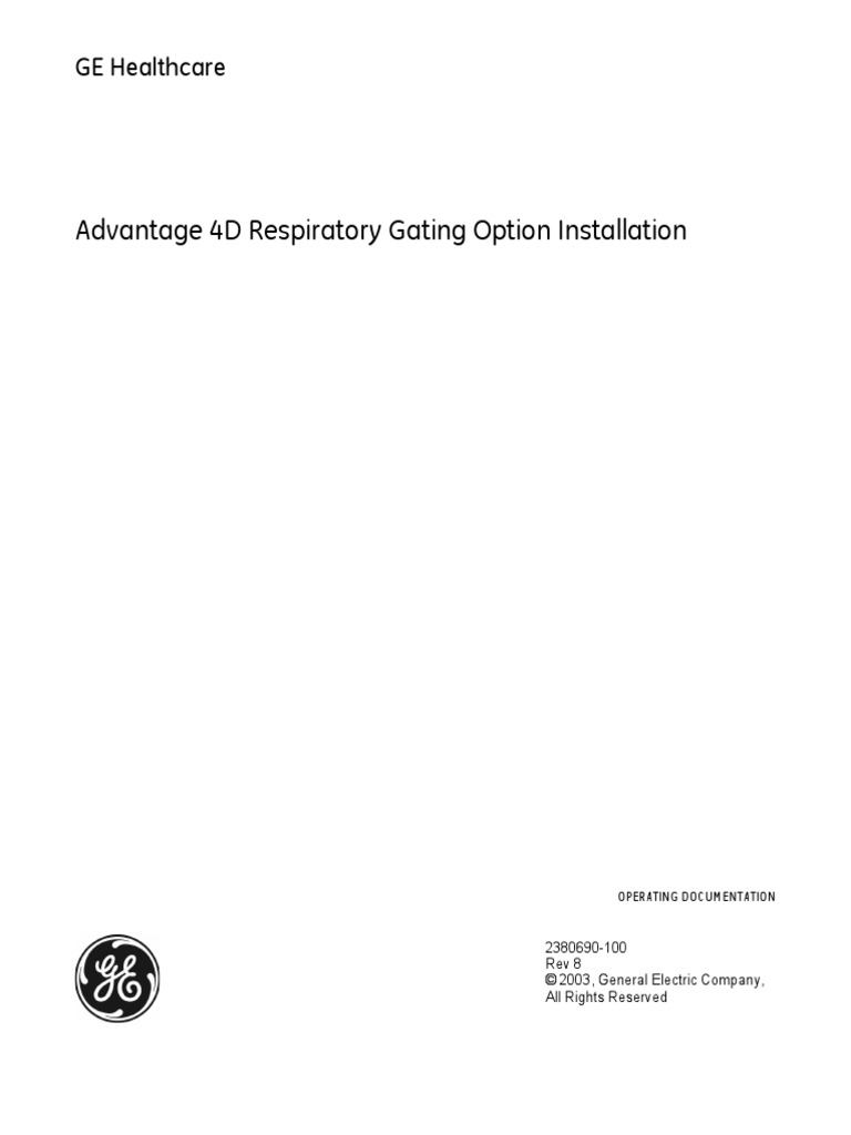 Advantage 4D Respiratory Gating Option Installation: GE Healthcare | PDF