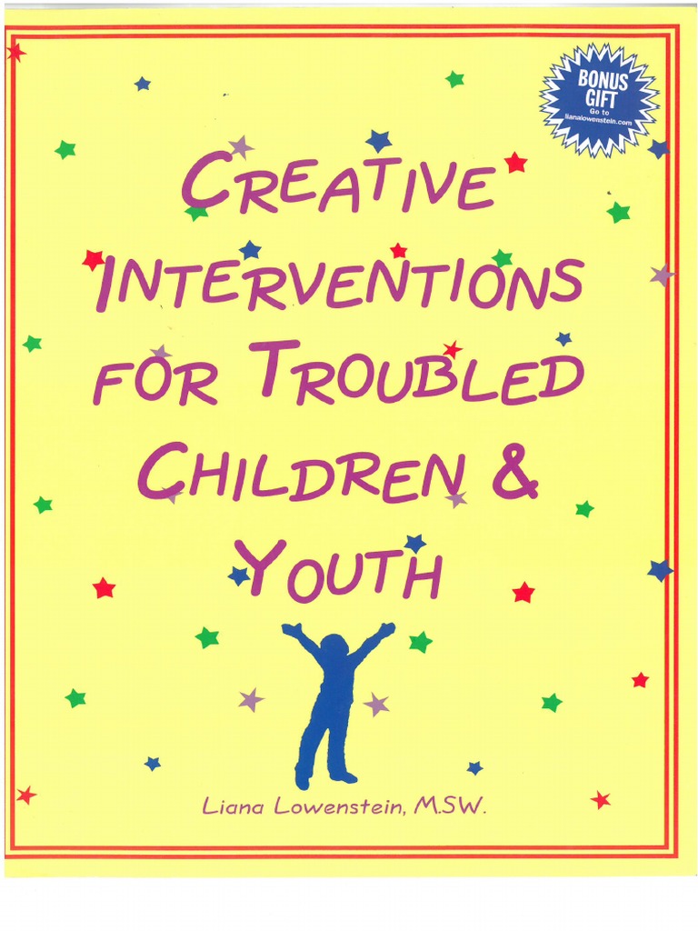 Creative Interventions For Troubled Children | PDF