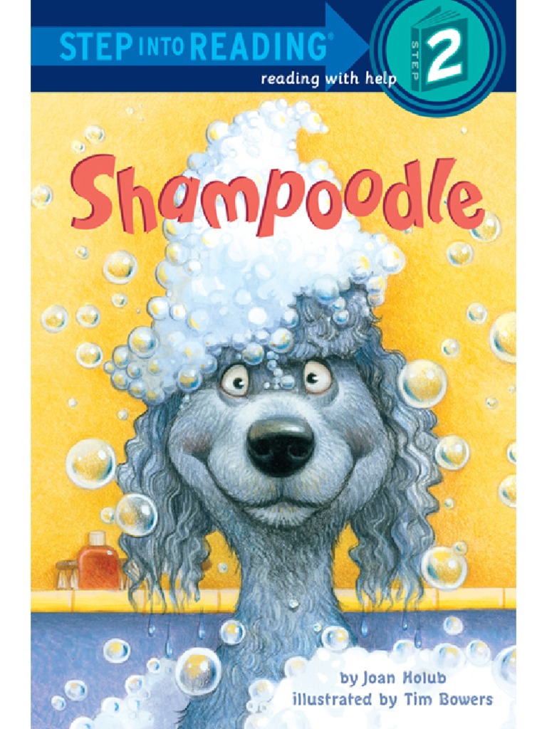 Joan Holub, Tim Bowers - Shampoodle - Random House Children's Books ...