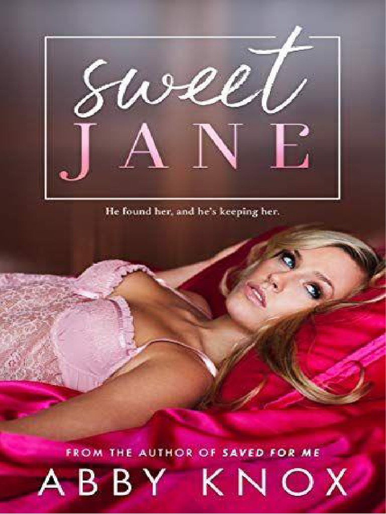 Abby Knox - Sweet Jane R | PDF