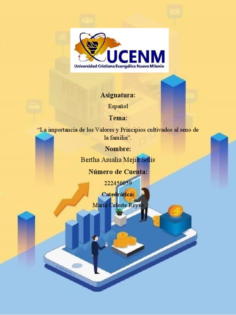 Discurso Sobre La Importancia de Los Valores y Principios Cultivados Al ...