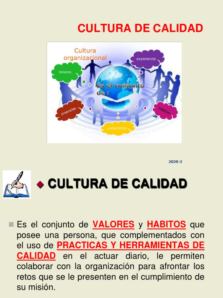 Cultura de calidad: los valores y prácticas que promueven la excelencia ...