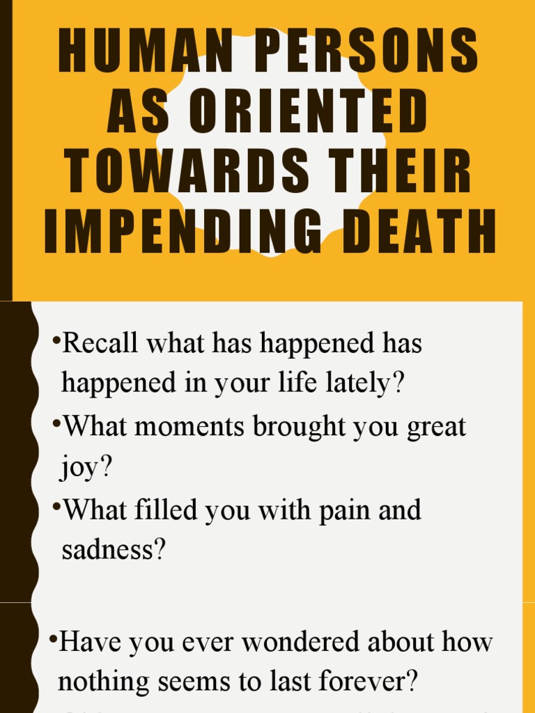 Human Persons As Oriented Towards Their Impending Death | PDF
