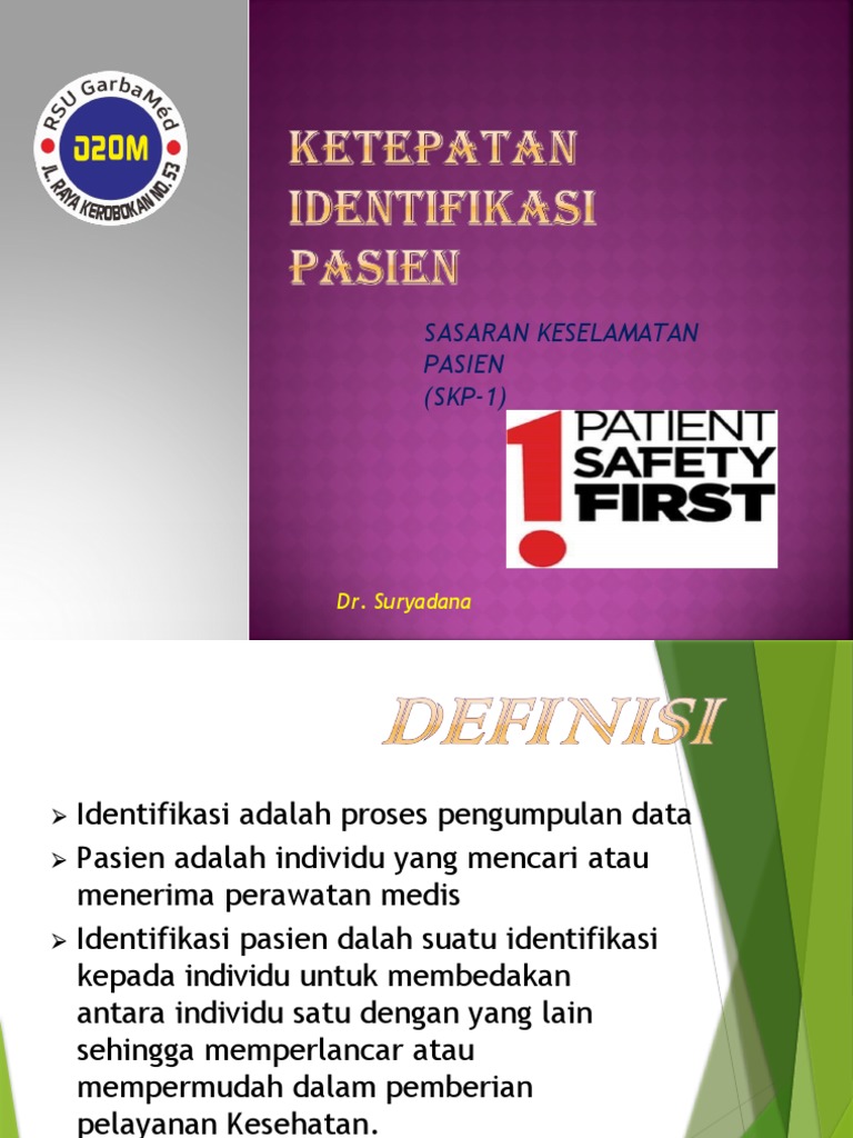 Materi Sosialisasi Ketepatan Identifikasi Pasien RSGM 2022-1 | PDF