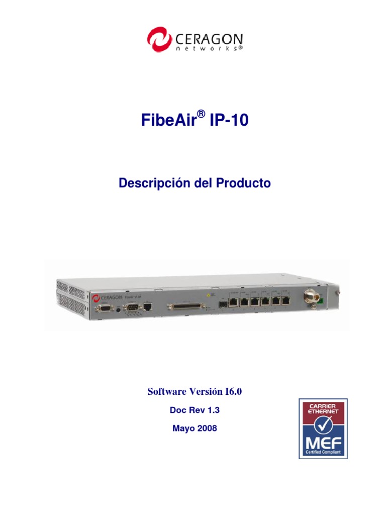 Radio Enlace Ceragon Fibeair IP-10-Specs | Calidad de servicio | Wi Max