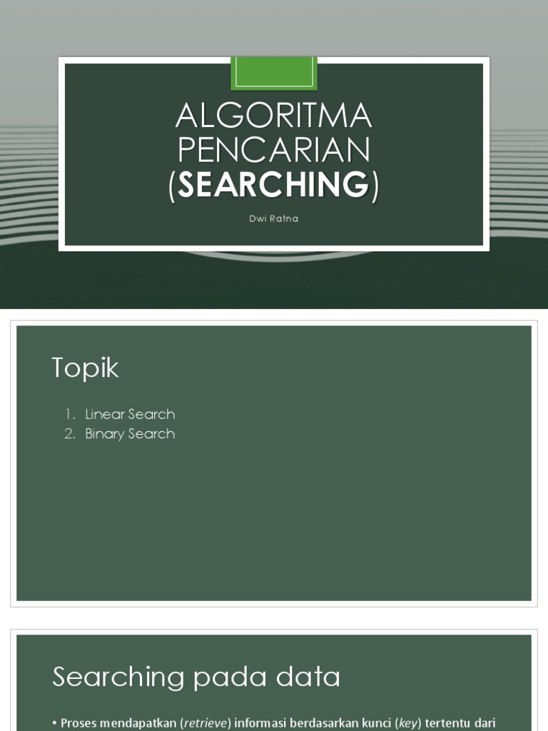 Algoritma Linear & Binary Search | PDF | Metode & Bahan Ajar