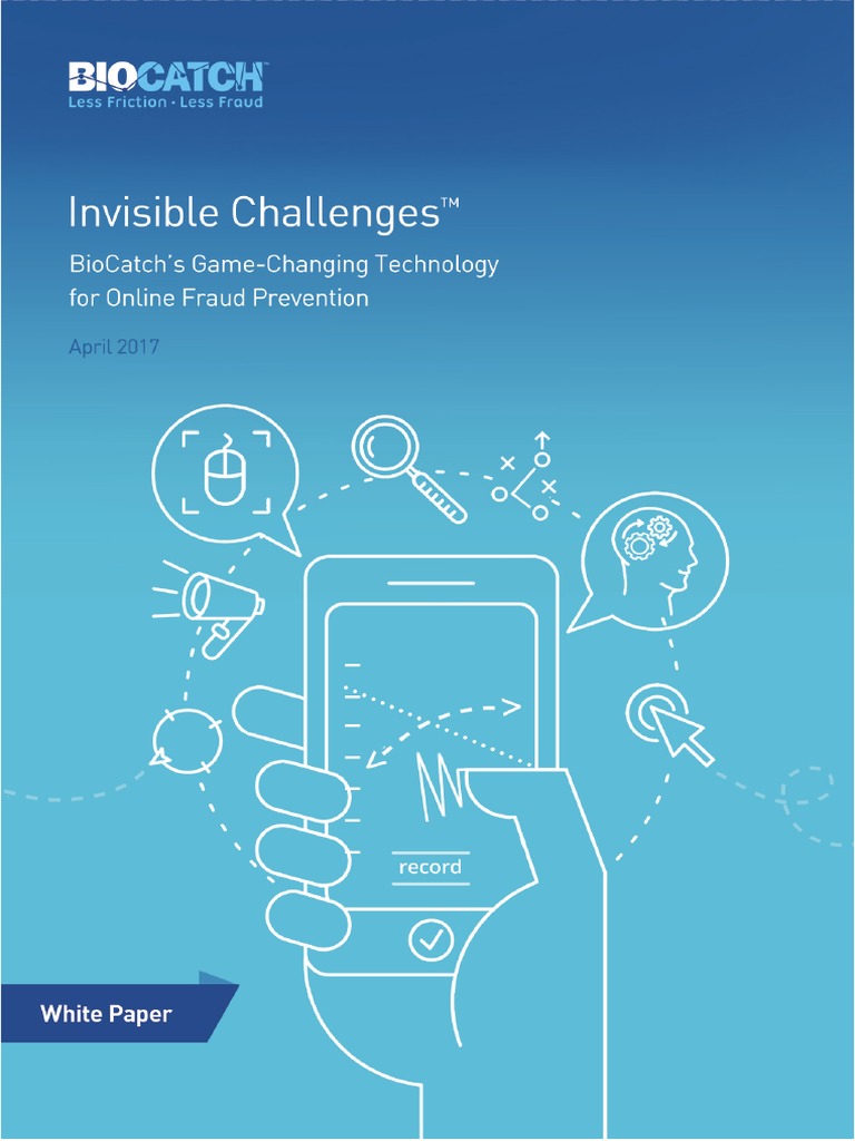 BioCatch - Invisible - Challenges - FINAL-FINAL (23.4.17) | PDF ...
