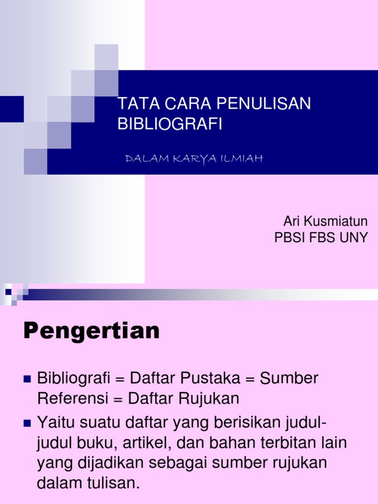 TATA+CARA+PENULISAN+BIBLIOGRAFI Bu+arik | PDF