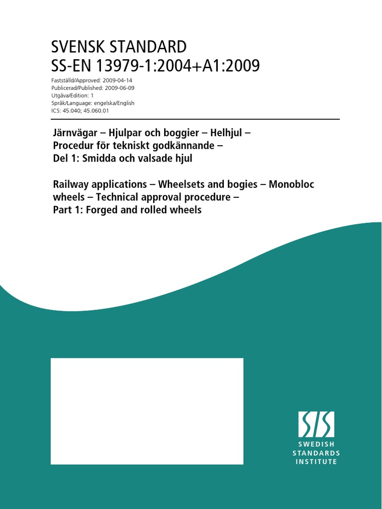 EN 13979-Railway Applications - Wheelsets and Bogies - Monobloc Wheels - Technical Approval ...