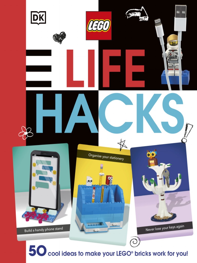 Lego Life Hacks by DK | PDF | Toy Companies Of Denmark | Lego