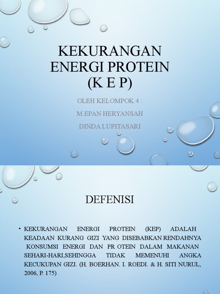 KEKURANGAN ENERGI PROTEIN (KEP) PADA ANAK: GEJALA, PENYEBAB, DAN PENCEGAHANNYA | PDF