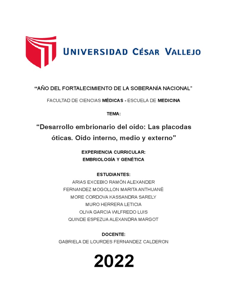 Desarrollo Embrionario Del Oído - Las Placodas Óticas. Oído Interno ...