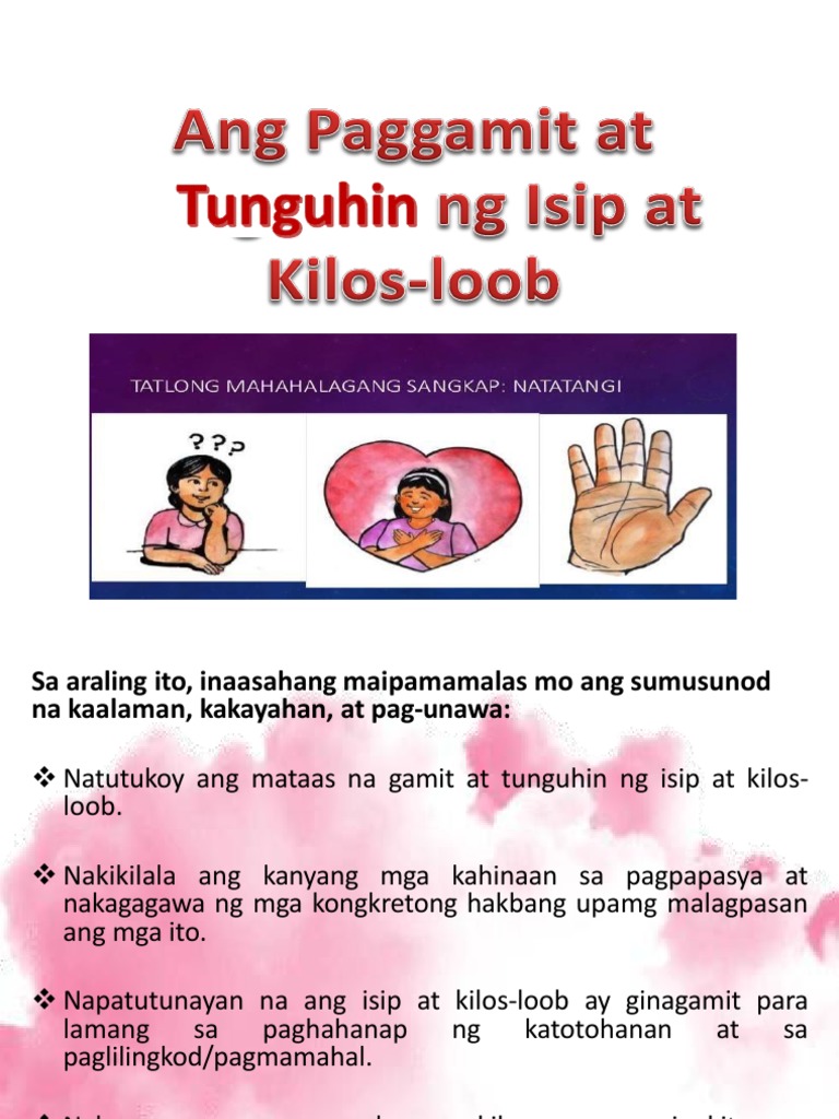 Ang Paggamit at Tunguhin NG Isip at Kilos-Loob | PDF