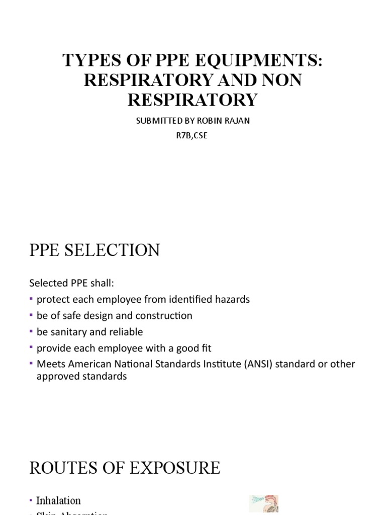 Robin Rajan 18 Types of Ppe, Reapiratory and Non Respiratory | PDF ...