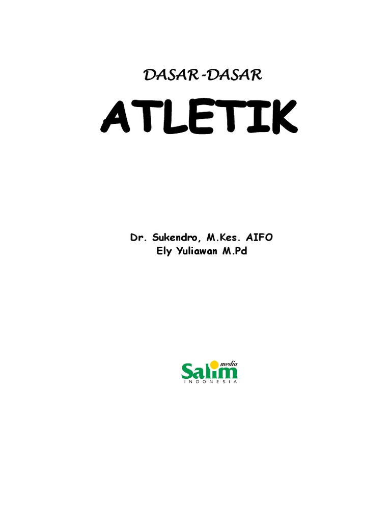 Dasar-Dasar Teknik Atletik | PDF