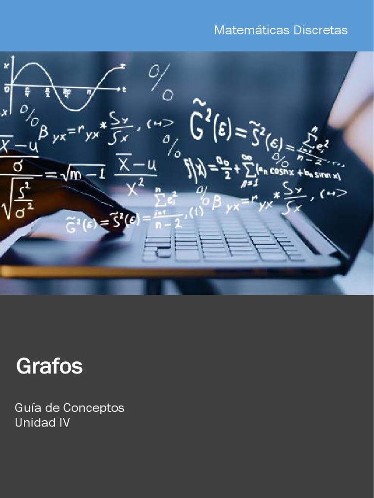 U4 Matemáticas Discretas | PDF | Teoría de grafos | Vértice (teoría de ...